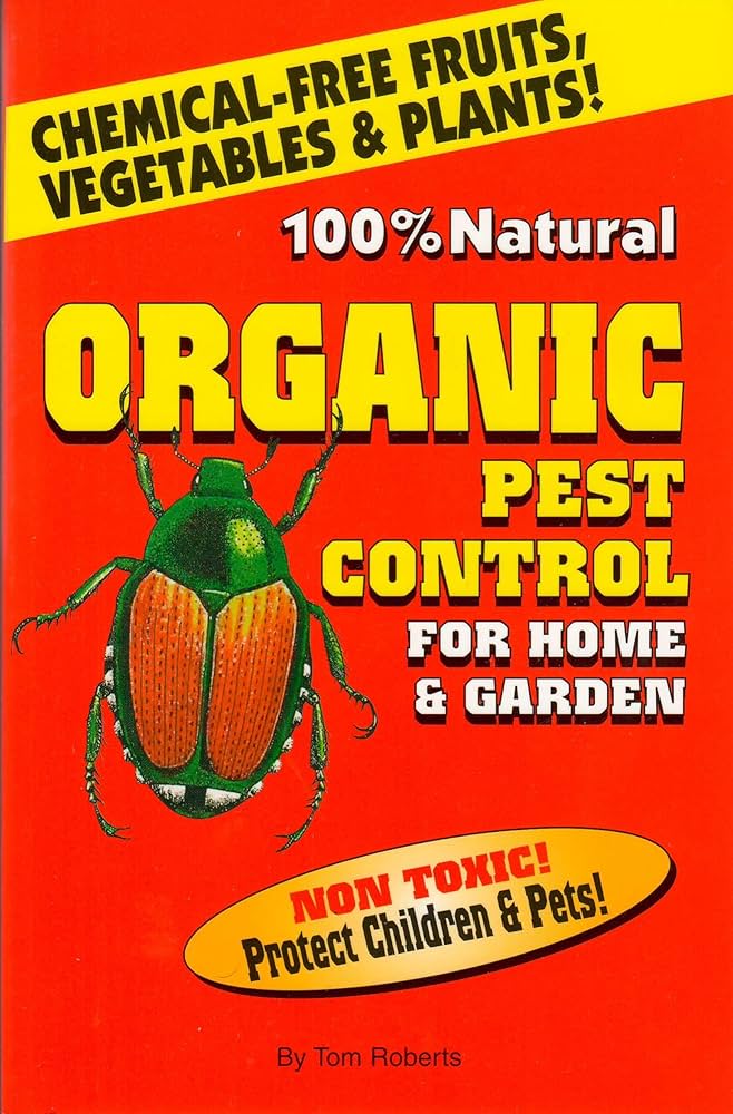 100% Natural Organic Pest Control - By Tom Roberts – Hi-Times