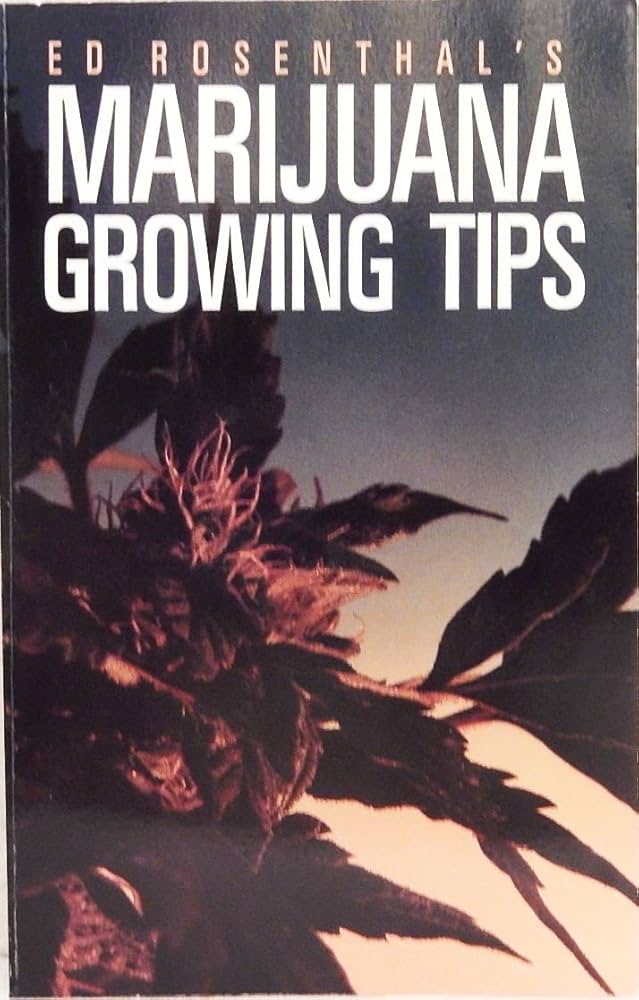 Ed Rosenthal's Marijuana Growing Tips - By Ed Rosenthal – Hi-Times